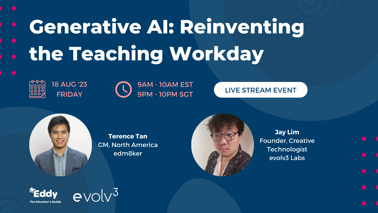 Webinar: Generative AI: Reinventing the Teaching Workday Webinar: Generative AI: Reinventing the Teaching Workday